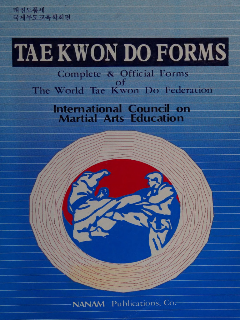 Official Tae Kwon Do Forms Guide | PDF | East Asian Martial Arts
