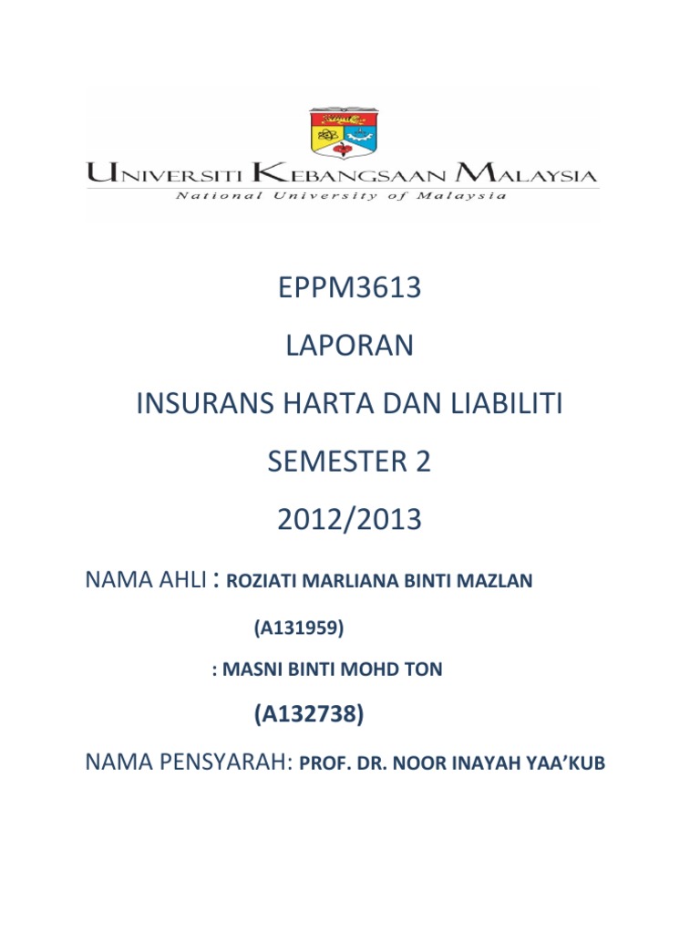 Laporan Insurans Harta Dan Liabiliti-Report | PDF | Pengelolaan ...