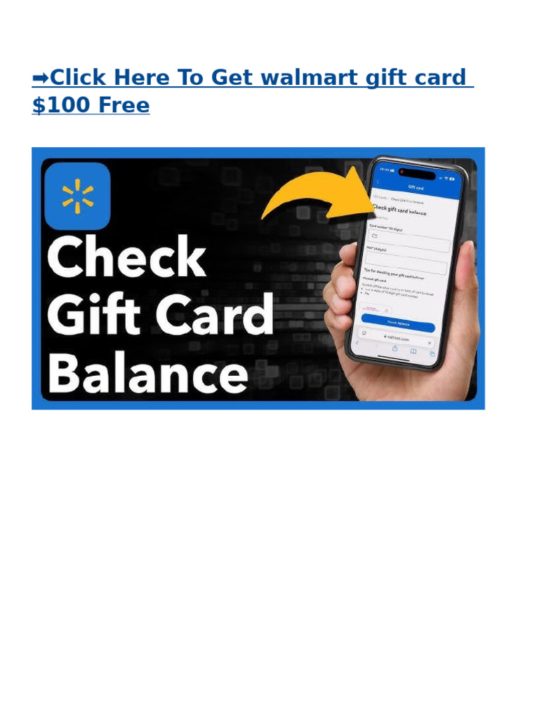 Walmart Gift Card Codes ($100 Free, Redeem) 2025 | PDF