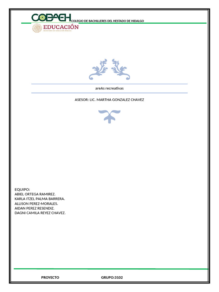 Proyecto (Areas Recreativas) Allison, Aidan, Karla, Camila, Marilu, Abiel | PDF ...