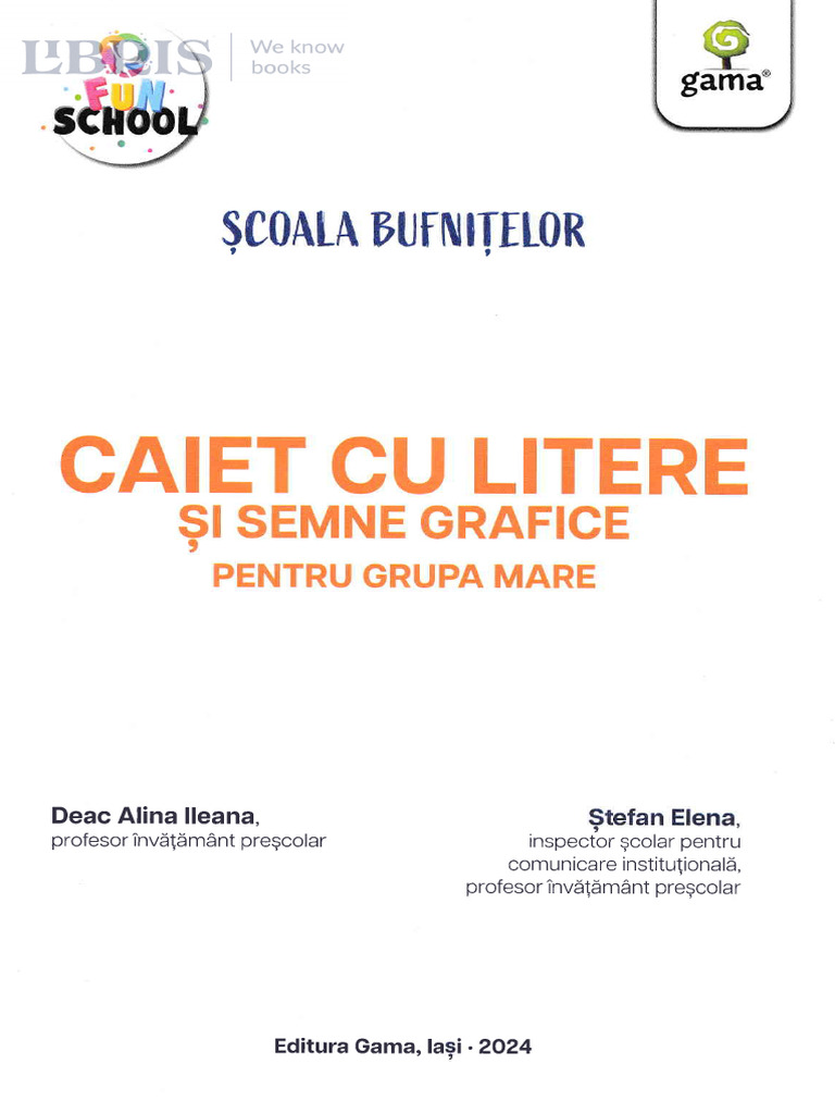 Scoala Bufnitelor. Caiet Cu Litere Si Semne Grafice Pentru Grupa Mare ...
