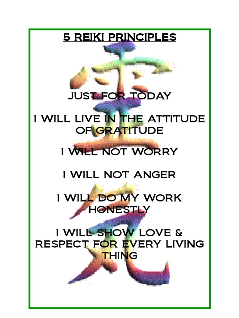 5 Reiki Principles 5 Reiki Principles 5 Reiki Principles 5 Reiki ...
