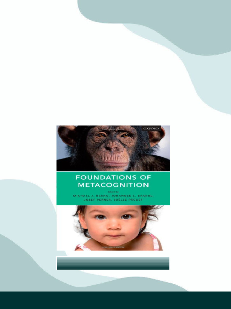 (Ebook) Foundations of Metacognition by Michael J. Beran, Johannes ...