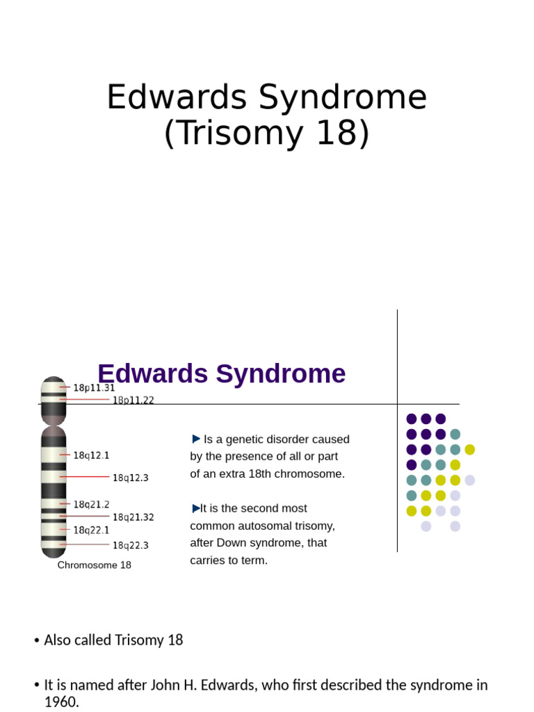 Trisomy 18 Presentation | PDF | Diseases And Disorders | Medical ...