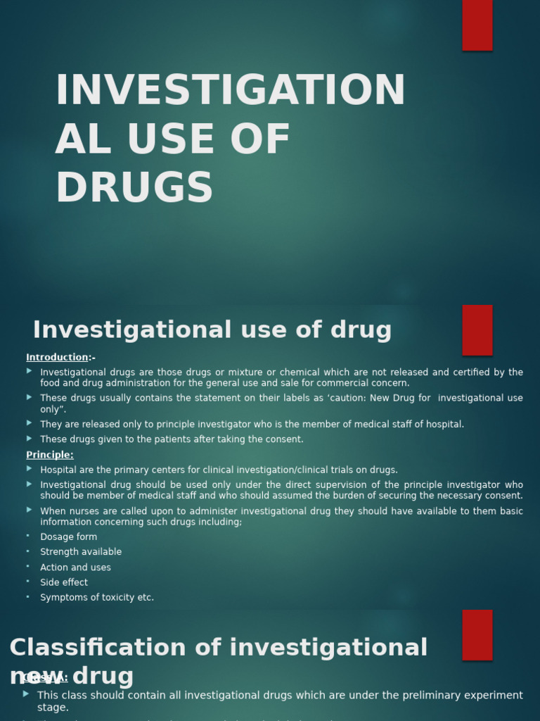 Investigational Use of Drugs | PDF | Pharmacy | Drugs