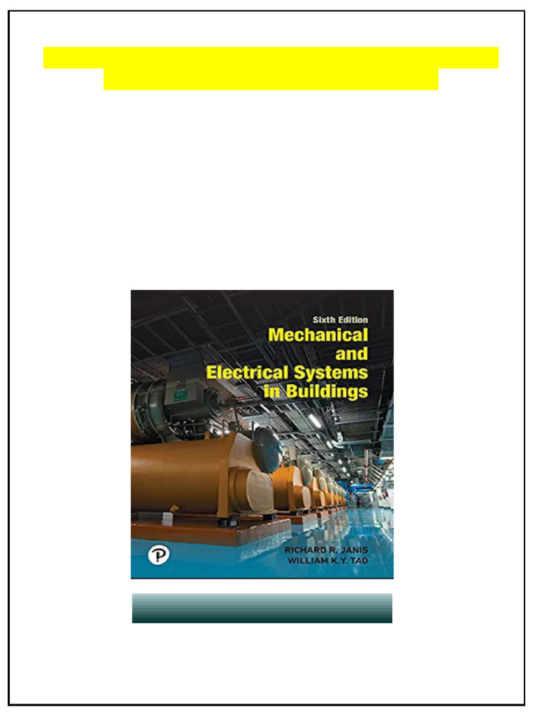 Mechanical & Electrical Systems in Buildings 6th by Richard R. Janis ...