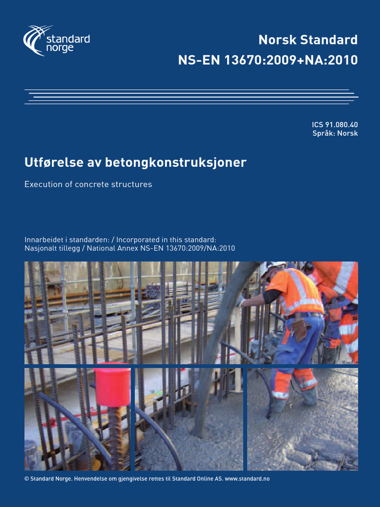 NS-EN 13670.2009+NA.2010 Utførelse Av Betongkonstruksjoner | PDF