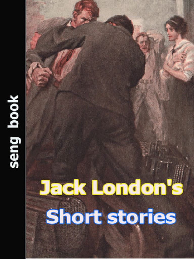 Jack London's Short Stories | PDF | Project Gutenberg