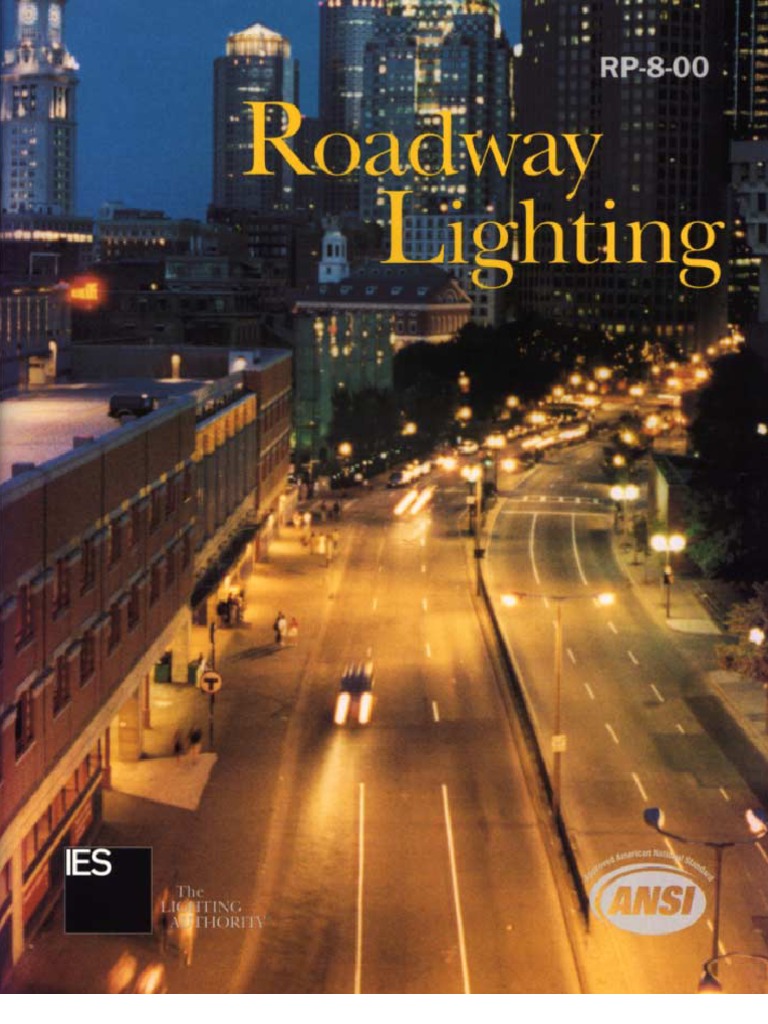 ANSI Roadway Lighting Standards | PDF | Lighting | Traffic