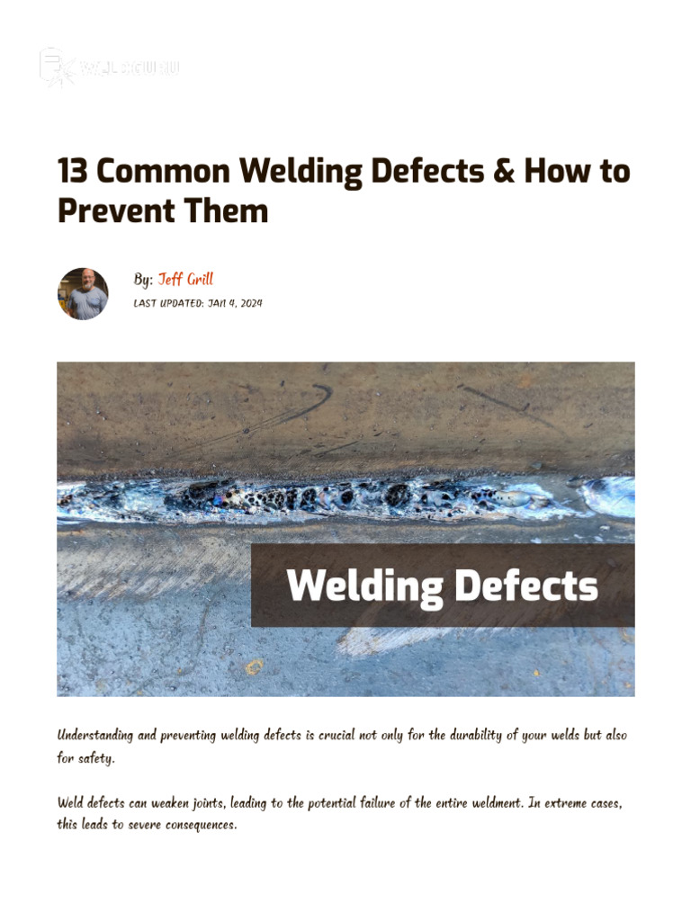 13 Common Welding Defects Explained | PDF | Welding | Construction