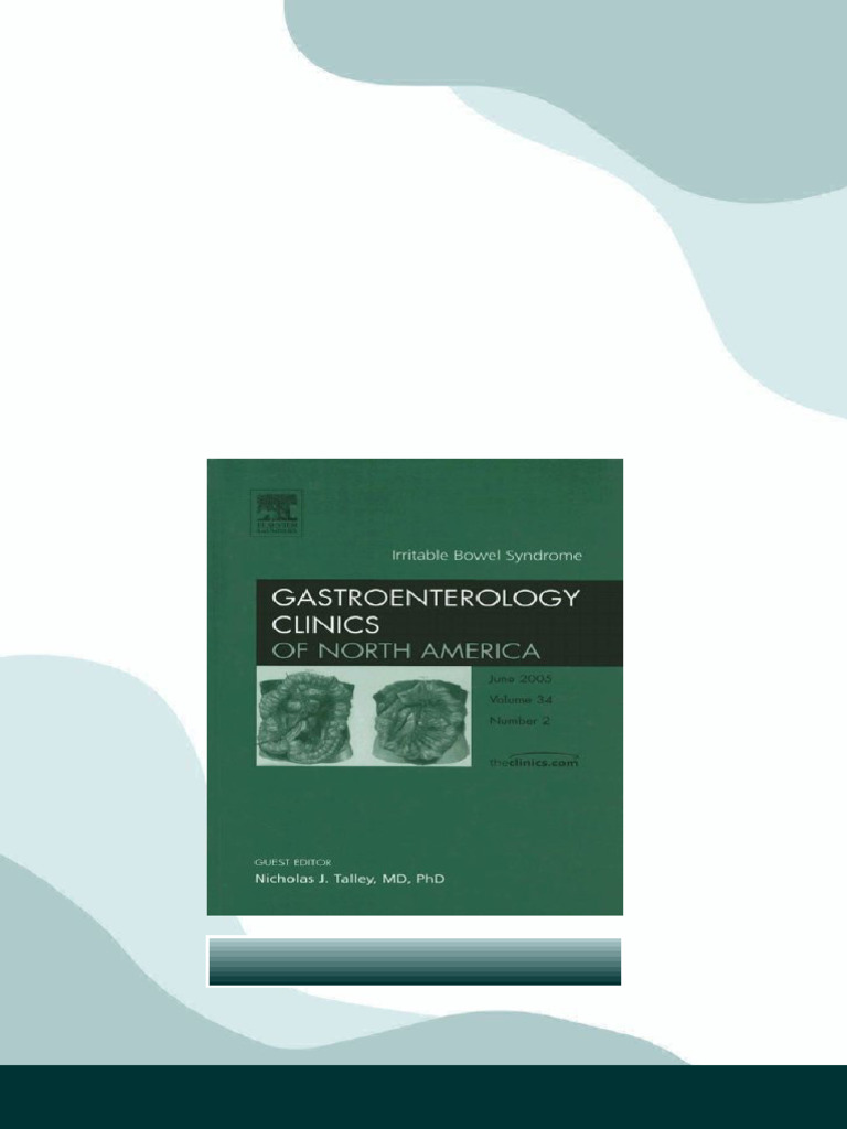 (Ebook) Irritable Bowel Syndrome, An Issue of Gastroenterology Clinics Vol 34 Issue 2 by ...
