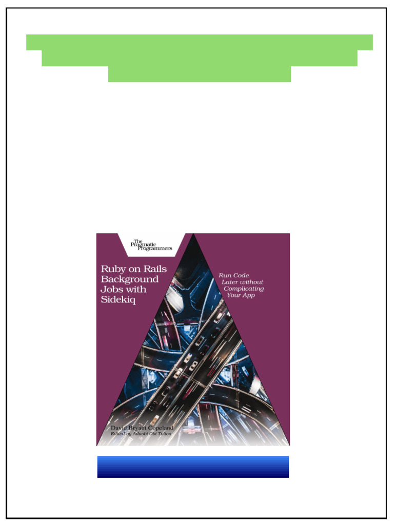 Ruby On Rails Background Jobs With Sidekiq Run Code Later Without ...