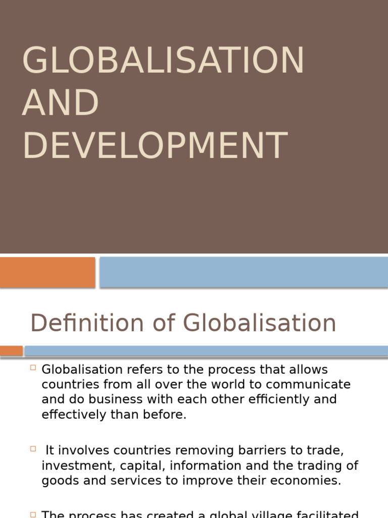 Globalisation and Development PowerPoint | PDF | Globalization | World Bank