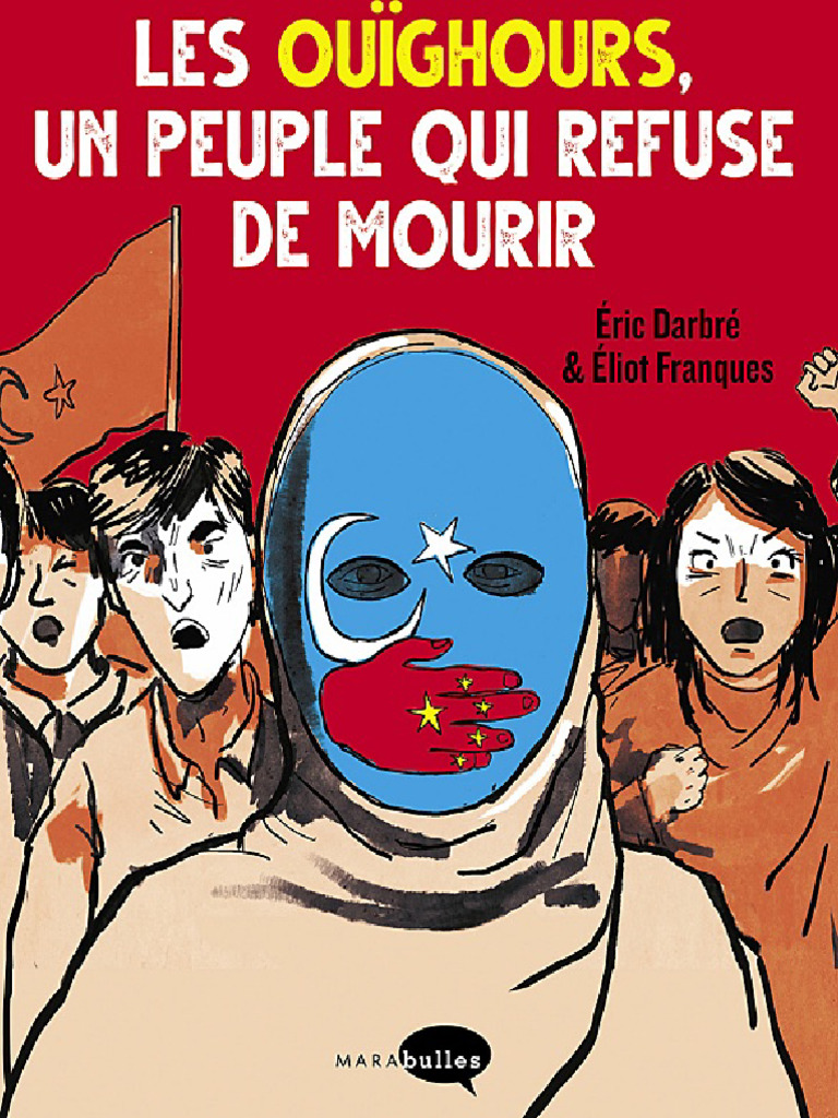 Les Ouighours Un Peuple Qui Refuse de Mourir | PDF