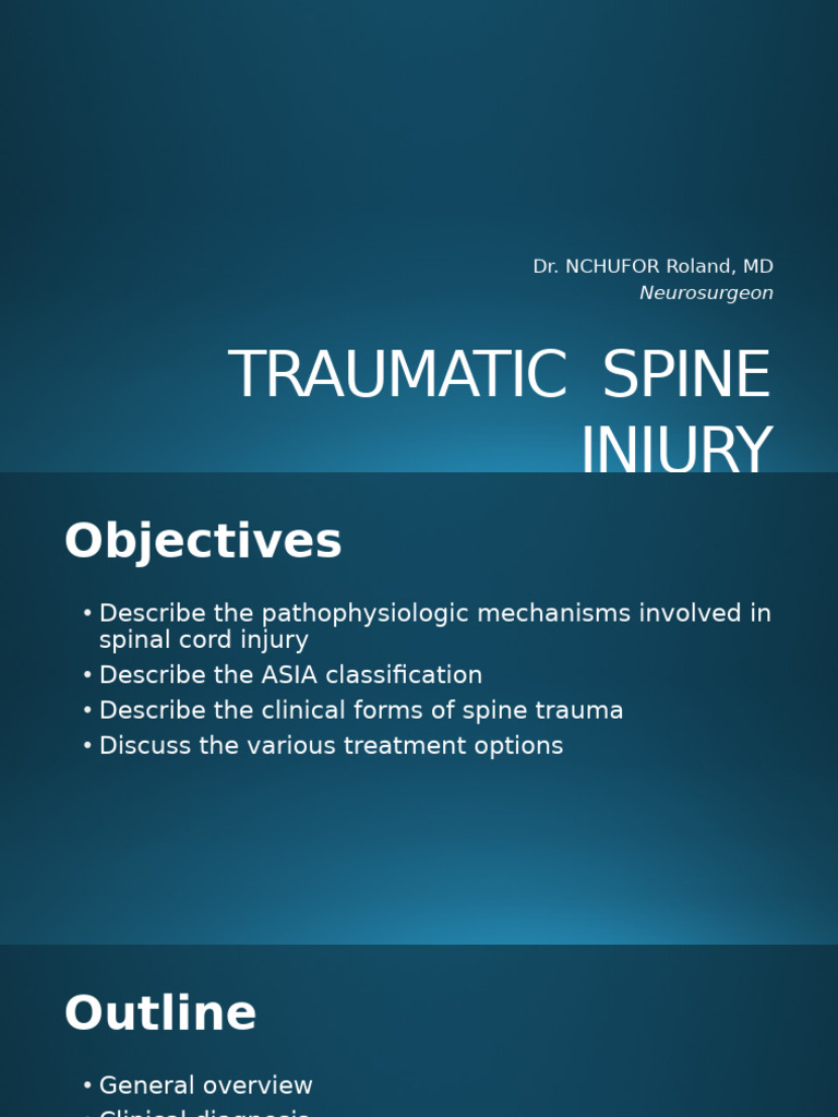 Traumatic Spine Injury - RN | PDF | Medical Specialties | Diseases And ...