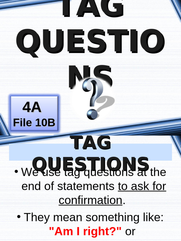 Tag Questions Explained with Examples | PDF | Linguistics | Linguistic ...