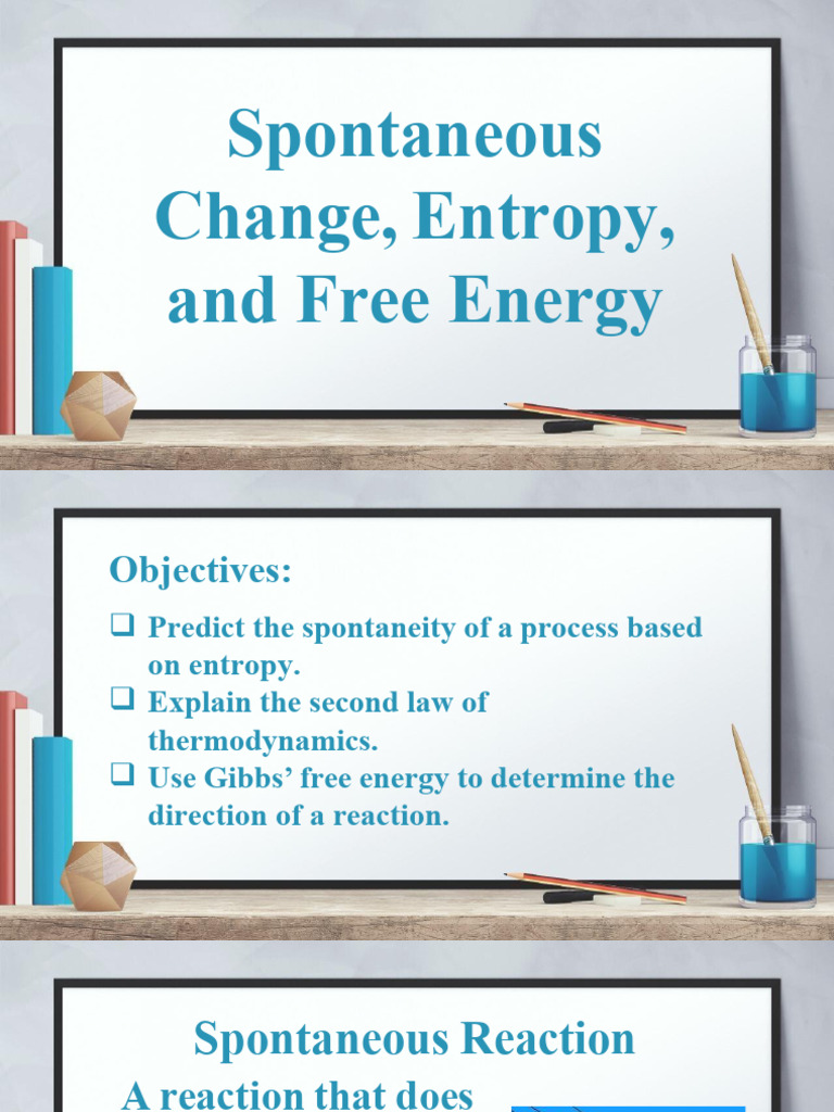 Spontaneous Process Entropy and Free Energy | PDF | Gibbs Free Energy ...