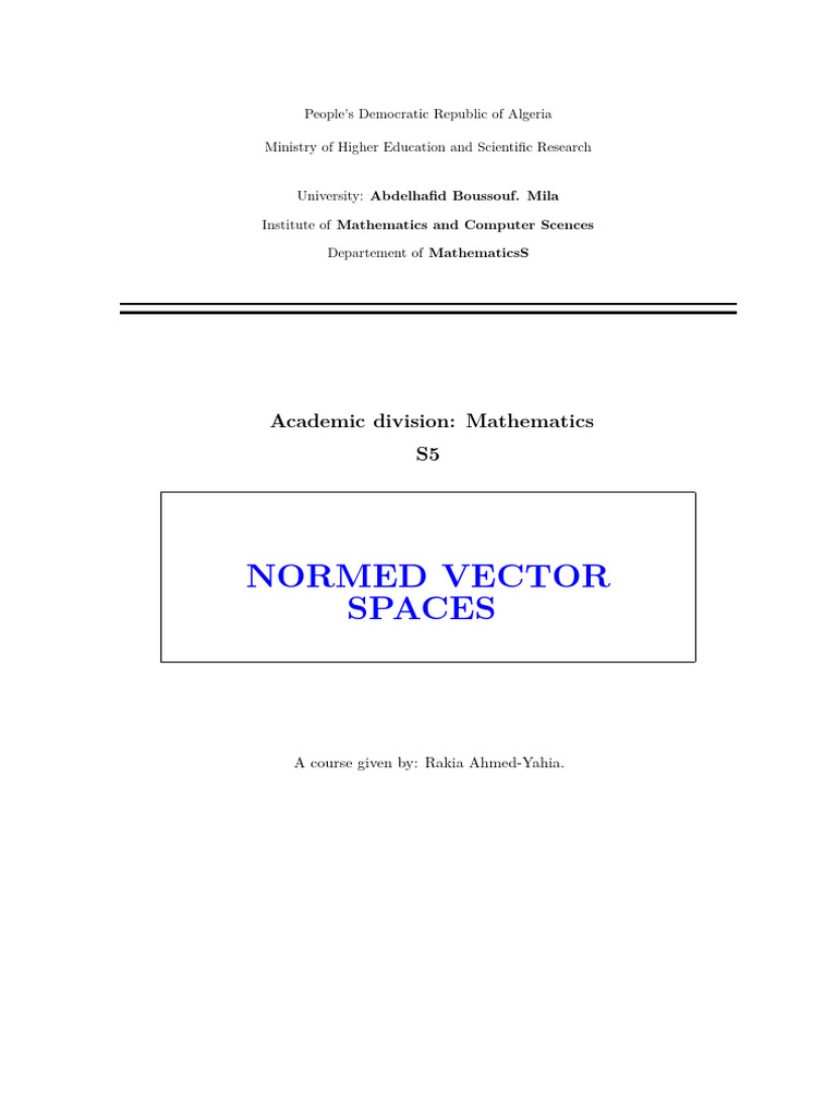Normed Vector Spaces - R.ahmedYahia | PDF | Banach Space | Norm ...
