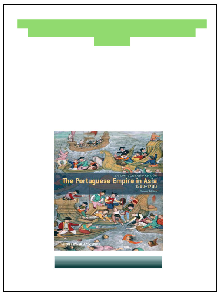 The Portuguese Empire in Asia 1500 1700 2nd Ed 2012 2nd Ed. 2012 ...