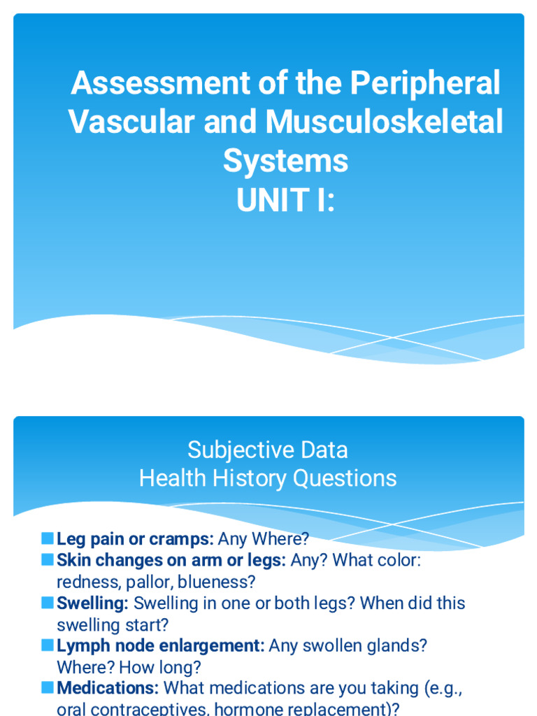 Peripheral Vascular and Musculoskeletal Assessment | PDF | Edema | Vein