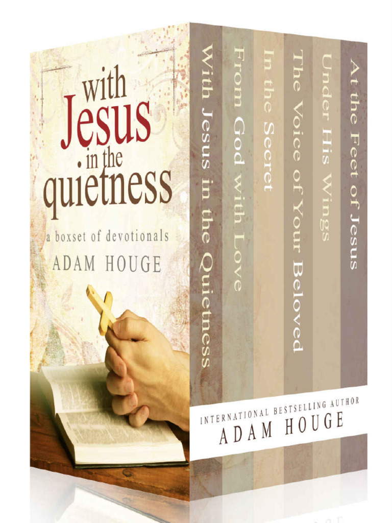 Quiet Moments With Jesus - 180 Days of Devotion (Adam Houge (Houge ...