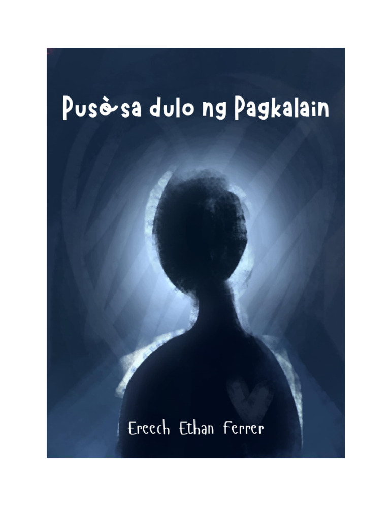 FERRER_Ereech_Ethan_Pusò sa dulo ng pagkalain.docx | PDF
