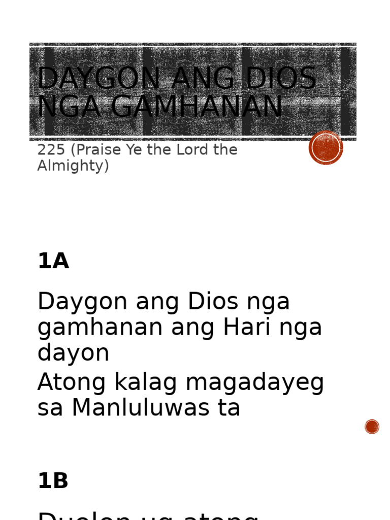 225 Daygon Ang Dios Nga Gamhanan | PDF
