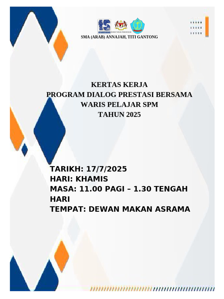 Kertas Kerja Dialog Prestasi Bersama Waris Pelajar SPM 2025 | PDF