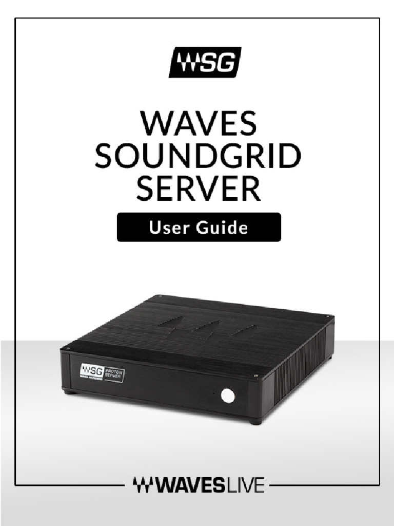 Waves SoundGrid Server User Guide | PDF | Server (Computing) | Computing