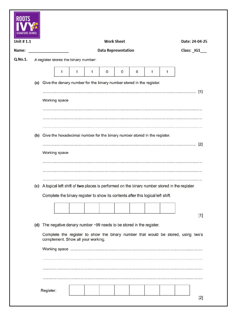 IG1 Revision Worksheet Unit # 1 Binary Addition Logical Shift Twos Comp ...