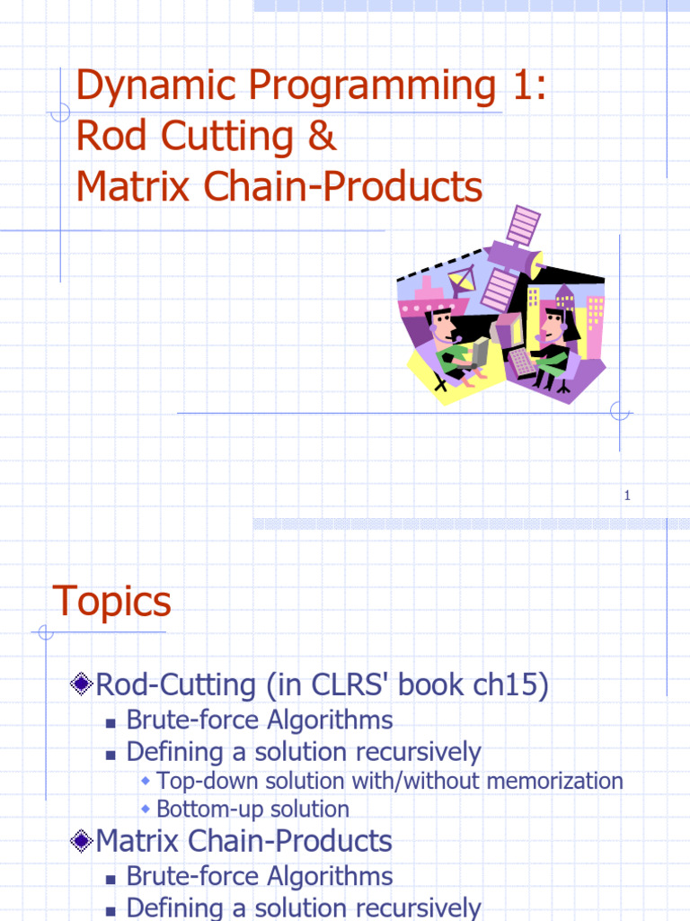 DynamicProgramming RodCutting MatrixChain | PDF | Dynamic Programming | Time Complexity