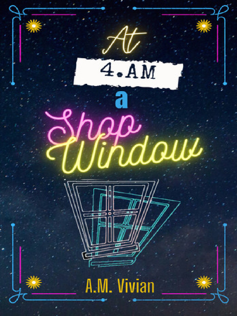 At 4 AM, A Shop Window: An Eclectic Mix of Provocative Short Stories ...