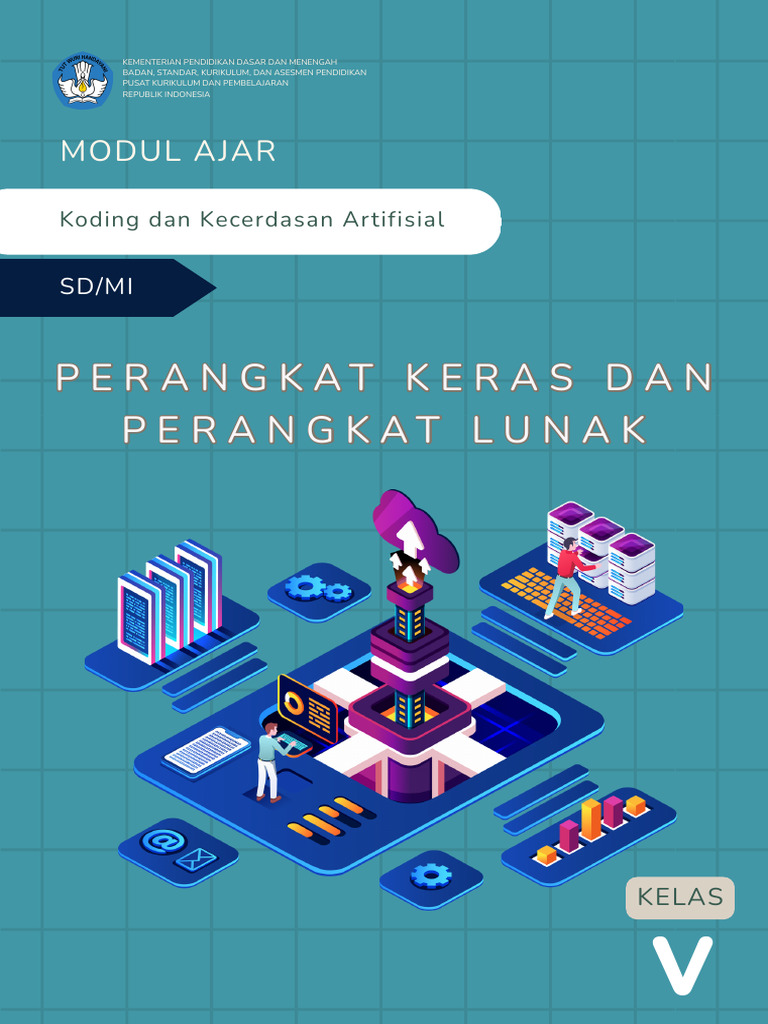 Modul Ajar Koding Dan Kecerdasan Artifisial - Perangkat Keras Dan Perangkat Lunak - Fase C ...