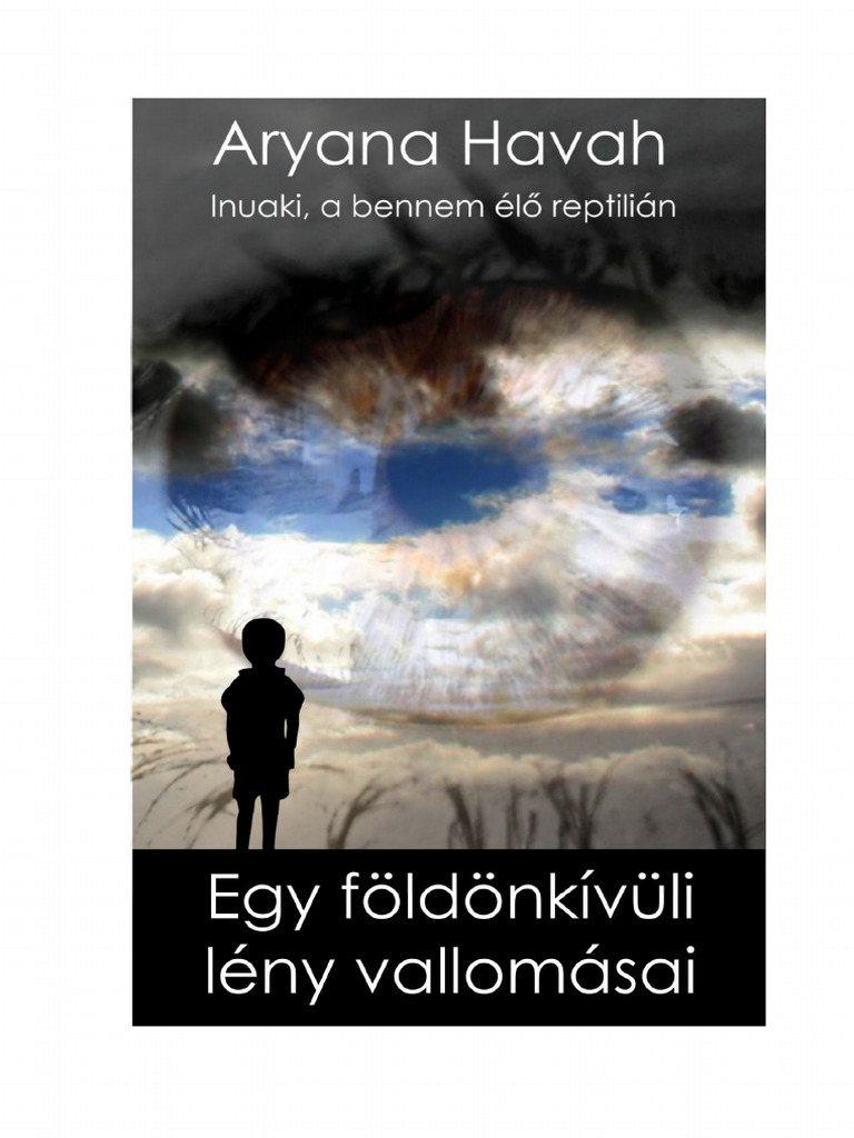 Inuaki, A Bennem Élő Reptilián 1. (Aryana Havah) (Z-Library) | PDF ...