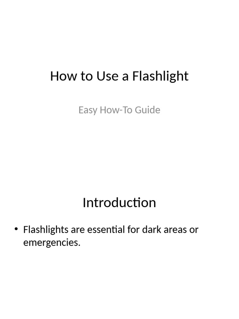 How To Use A Flashlight | PDF