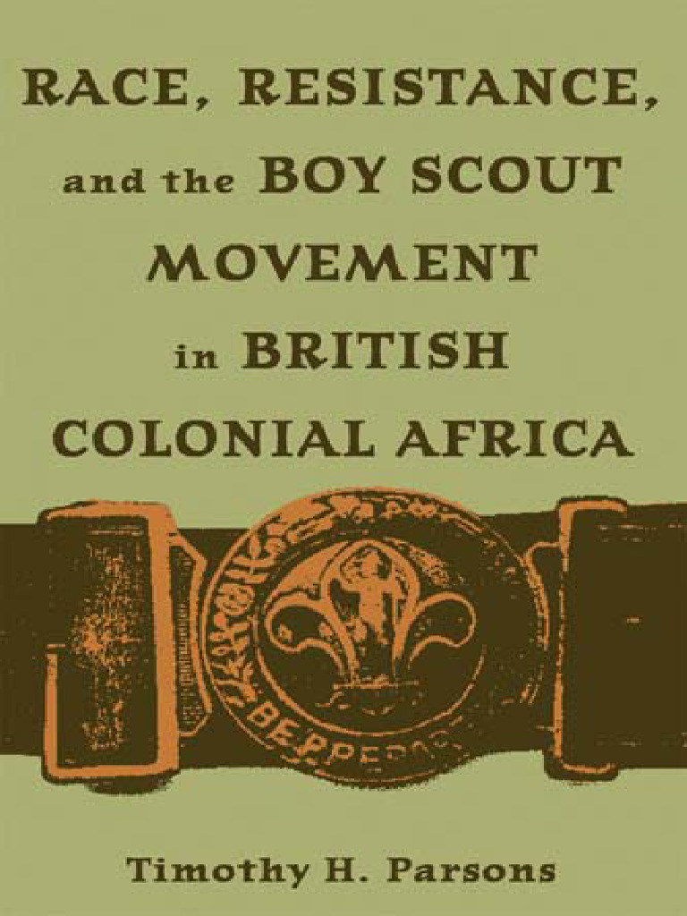 Boy Scouts and Colonial Resistance in Africa | PDF | Scouting | Colonialism