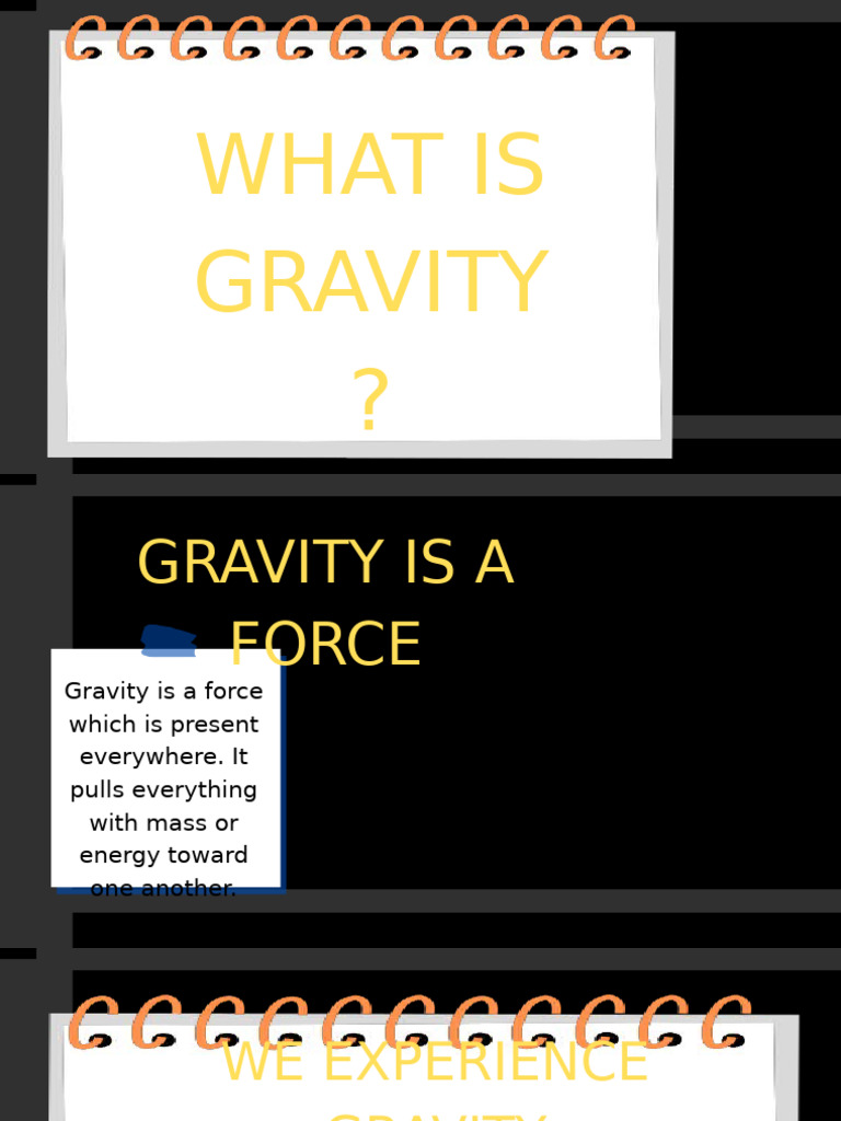 Gravity Forces Physics Presentation in A Black White Bold Style | PDF ...