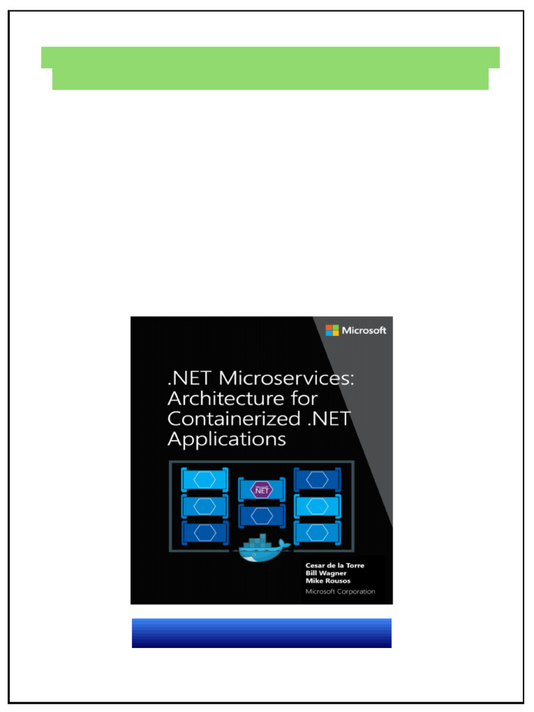 NET Microservices Architecture for Containerized NET Applications Cesar ...