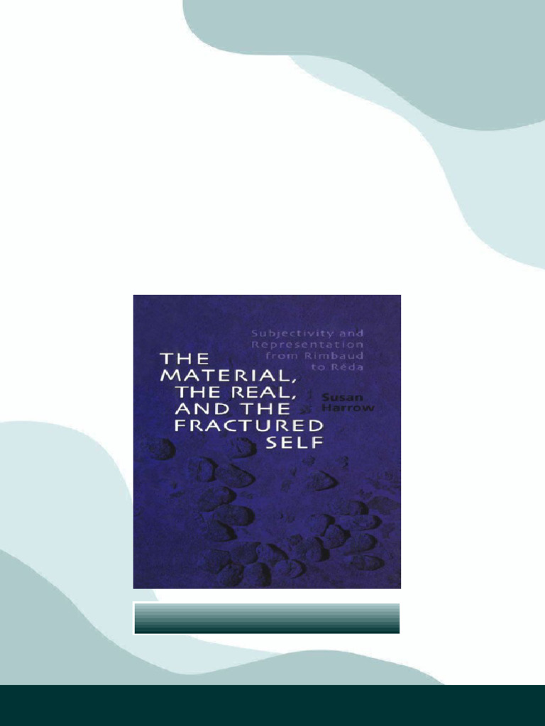 (Ebook) The Material, the Real, and the Fractured Self: Subjectivity ...