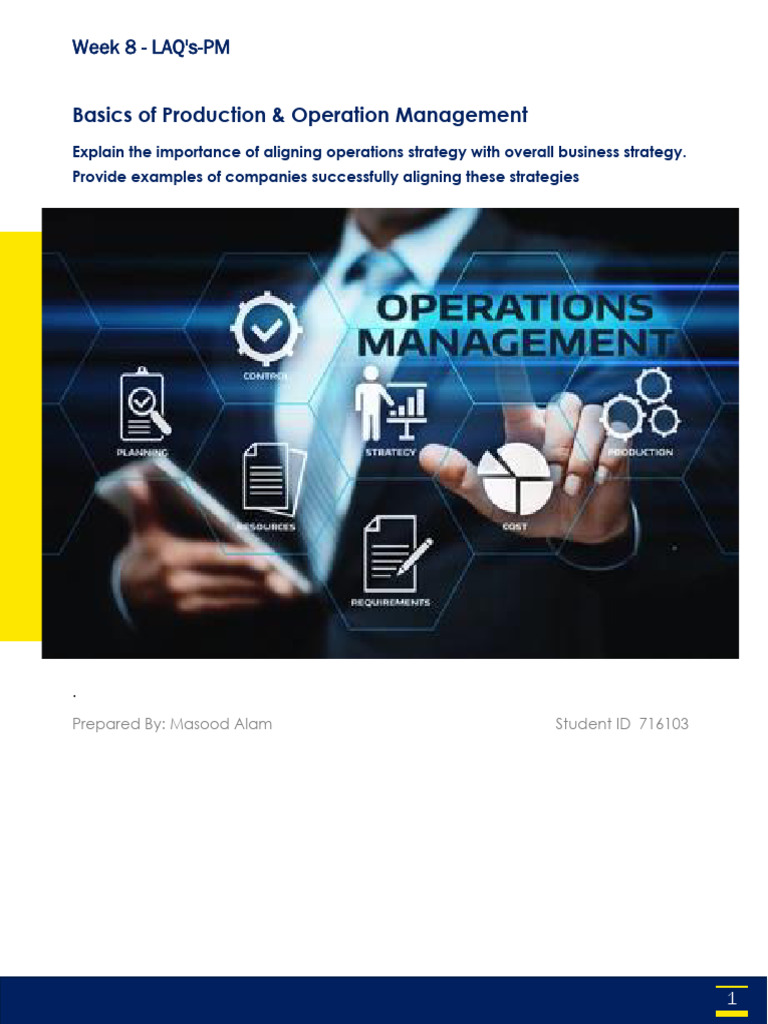 Week 8 LAQ-Basics of Production & Operation Management | PDF ...