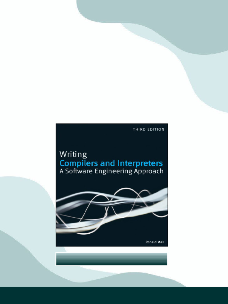 (Ebook) Writing Compilers and Interpreters :software Engineering ...