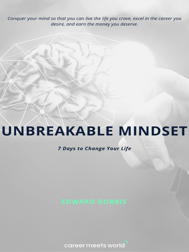 Unbreakable Mindset Program Guide | PDF | Thought | Mind