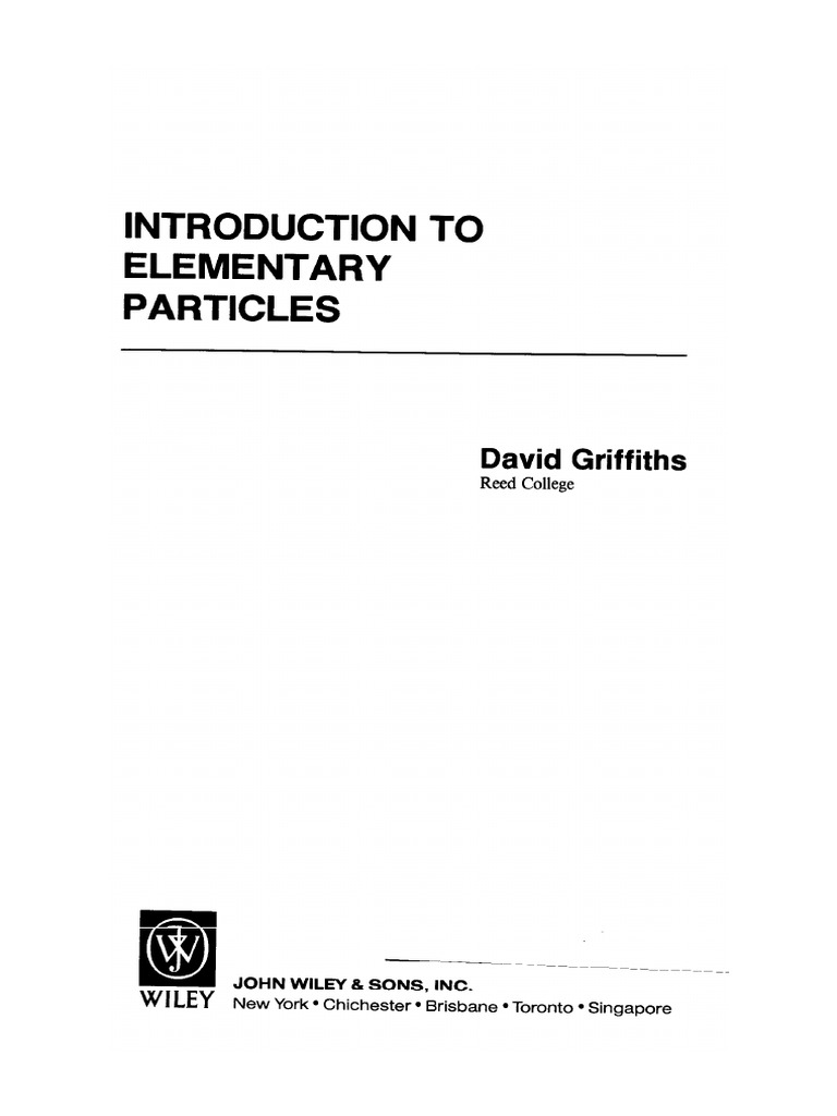 【Split】 Introduction to Elementary Particles - Gri | PDF