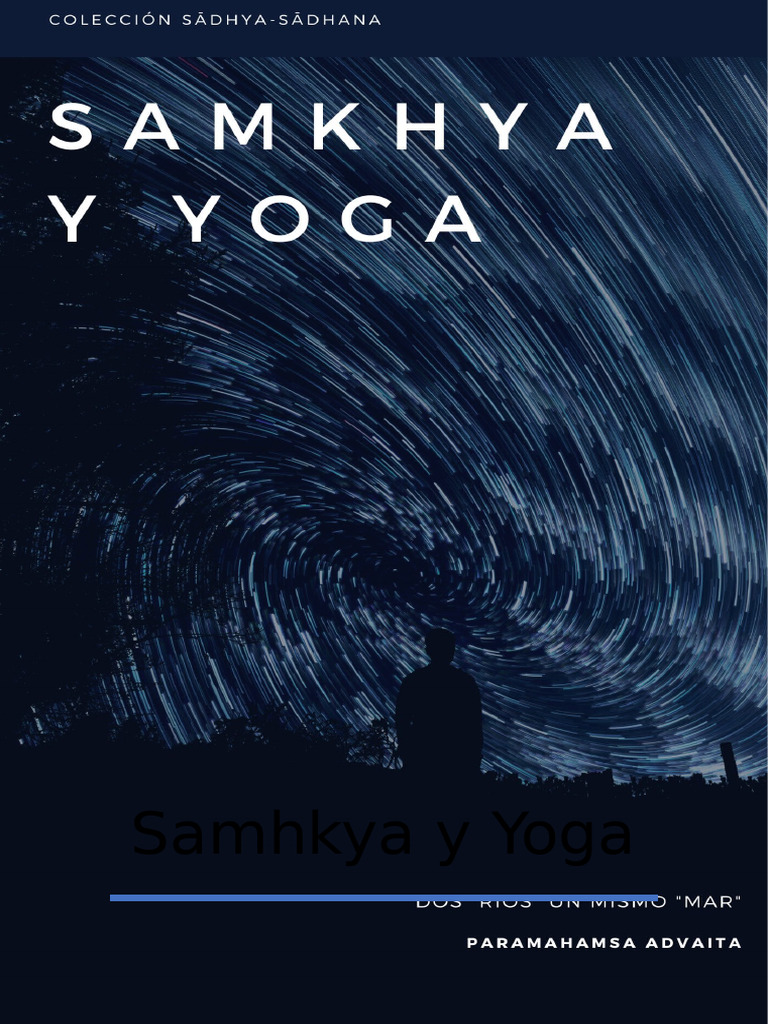 Samkhya y Yoga: Filosofía y Liberación | PDF | Experiencia | Pensamiento