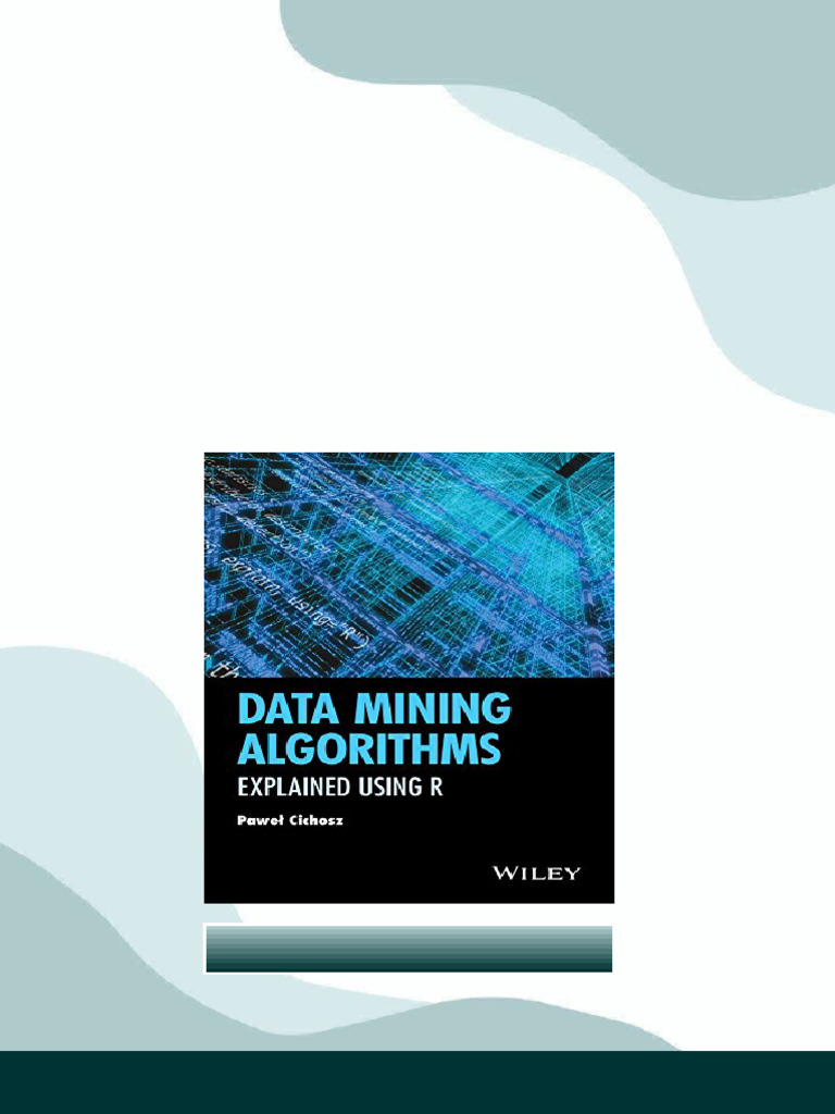 (Ebook) Data Mining Algorithms: Explained Using R by Pawel Cichosz ISBN ...