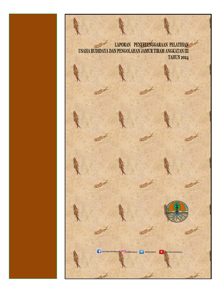 Lap - Pelatihan Jamur Tiram Angkatan III | PDF