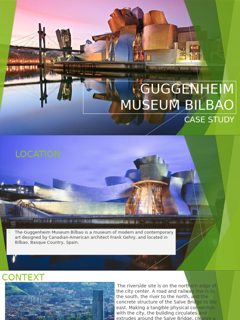 Museum Case Studies - Guggenheim Museum Bilbao + Islamic Museum of Art | PDF | Dome