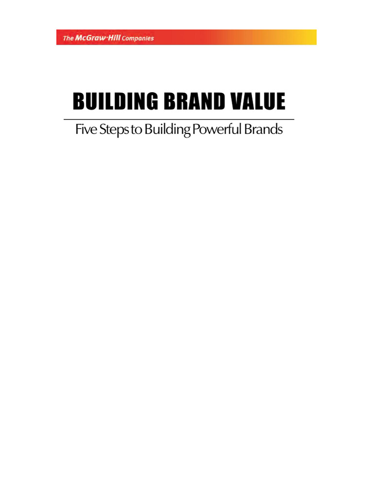 Building Brand Value Five Steps To Building Powerful Brands ...