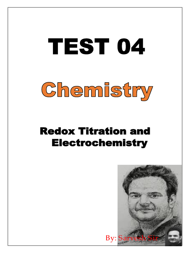 Test 4 Chemistry Redox Titration and Electrochemistry Question | PDF ...