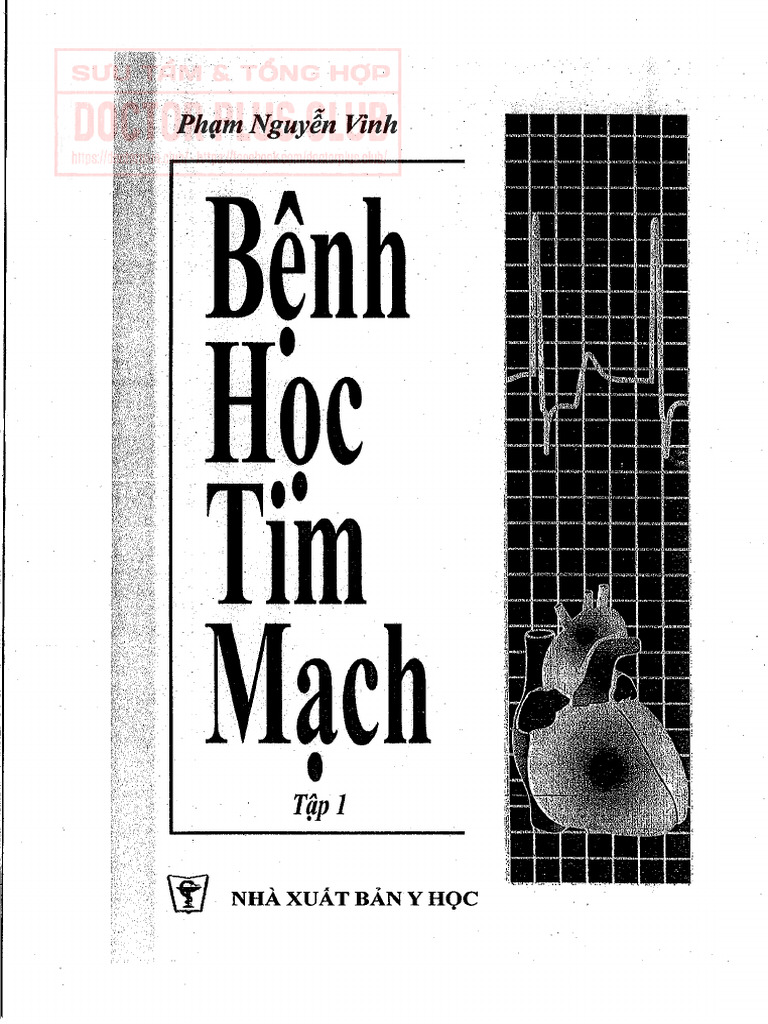 Benh Hoc Tim Mach - Tap 1 - Pham Nguyen Vinh (2008) | PDF